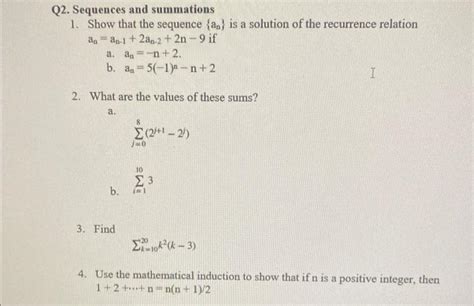 Solved Sequences And Summations Show That The Sequence Chegg