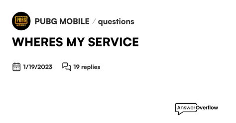 Wheres My Service Pubg Mobile
