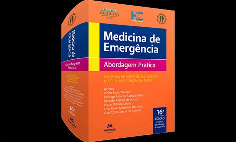 Medicina De Emerg Ncia Abordagem Pr Tica Novo Livro Da Editora Manole Tem Cap Tulos Sobre