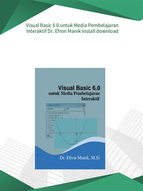visual basic 6 0 untuk media pembelajaran interaktif dr efron manik