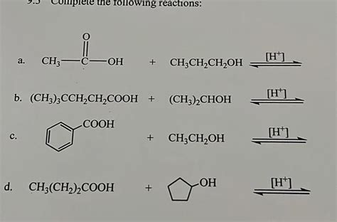 [ANSWERED] C d a complete the following reactions CH3 C OH b CH3 3CCH ...