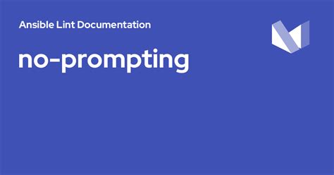 No Prompting Ansible Lint Documentation