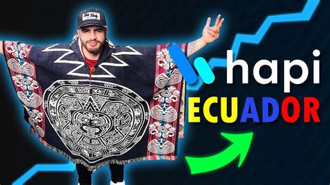 ¿cómo Invertir En Usa Con Hapi Desde Ecuador Y LatinoamÉrica ¿es