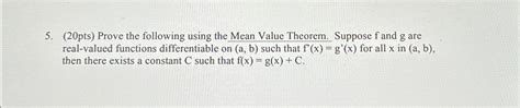 Solved Pts Prove The Following Using The Mean Value Chegg