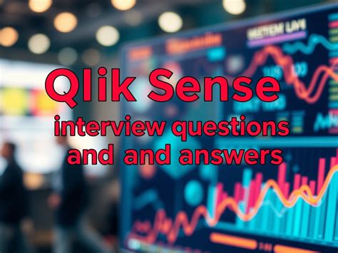 Top 50 Qlik Sense Interview Questions And Answers Hanumat Ai