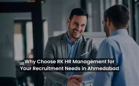 Why Choose RK HR Management For Your Recruitment Needs In Ahmedabad