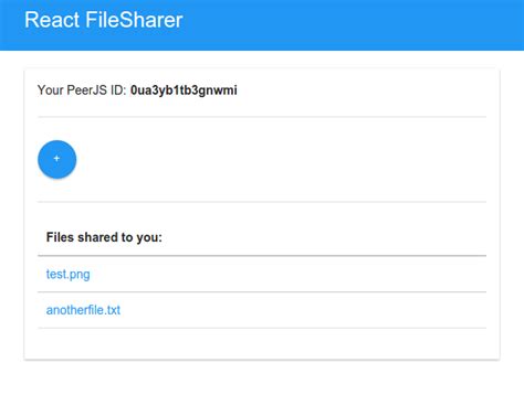 Build A Peer To Peer File Sharing Component In React And Peerjs Peer Components Filing