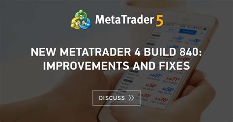 New Metatrader 4 Build 840 Improvements And Fixes Live Charts