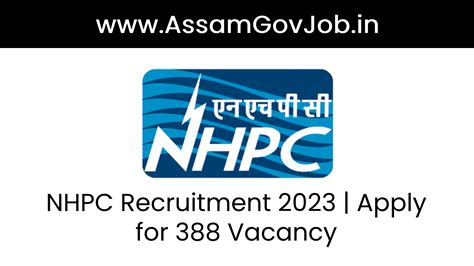 Nhpc Recruitment 2023 Apply For 388 Assam Govt Jobs Vacancy