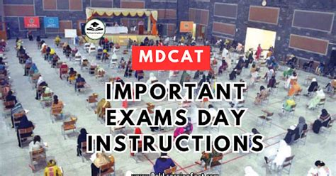 Mdcat Important Exam Day Instructions Paklearningspot Pls Best