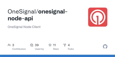 GitHub OneSignal Onesignal Node Api OneSignal Node Client