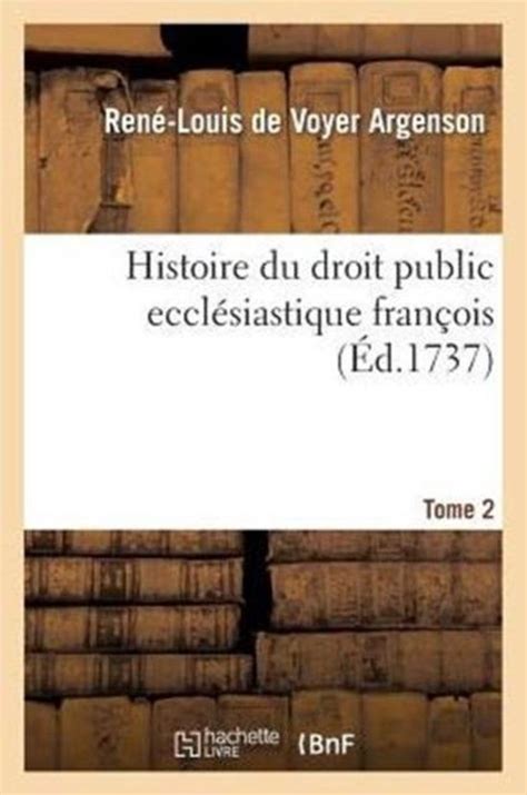 Histoire Du Droit Public Ecclésiastique François Tome 2 Où l On Traite