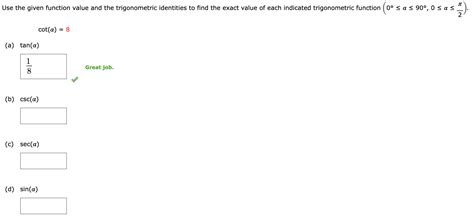 Solved Use The Given Function Value And The Trigonometric