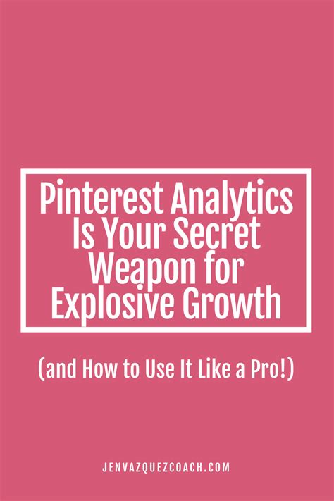 Pinterest Analytics Your Secret Weapon For Explosive Growth And How