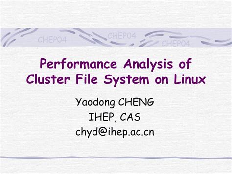 Ppt Performance Analysis Of Cluster File System On Linux Powerpoint