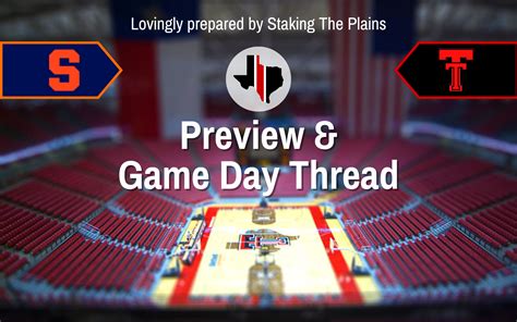 Preview Game Day Thread Syracuse Vs Texas Tech Staking The Plains