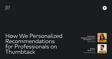 How We Personalized Recommendations For Professionals On Thumbtack By