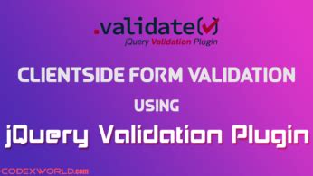 Form Validation Using Jquery Validation Plugin Codexworld