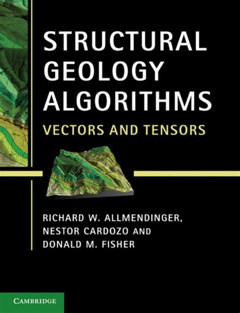Structural Geology Algorithms Vectors And Tensors Алгоритмы