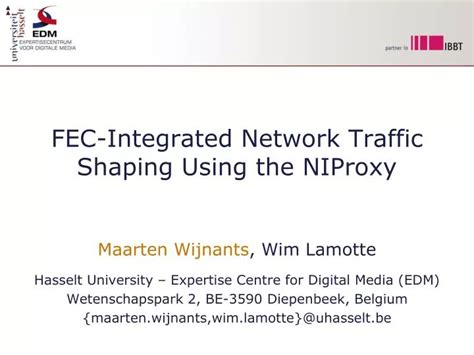 Ppt Fec Integrated Network Traffic Shaping Using The Niproxy