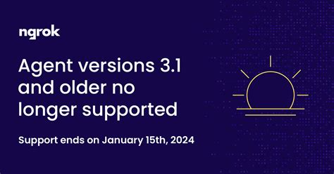 Agent Versions 31 And Older Are No Longer Supported Ngrok