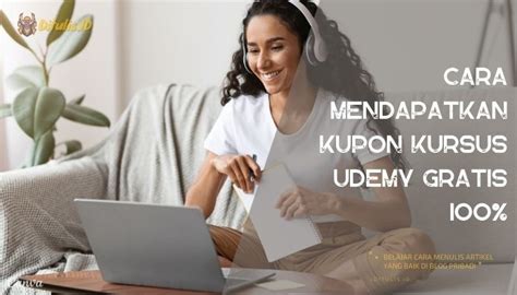 Cara Mendapatkan Kupon Kursus Udemy Gratis 100 Di 2025 Ditulisid