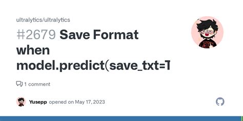 Save Format When Modelpredictsavetxttrue · Issue 2679