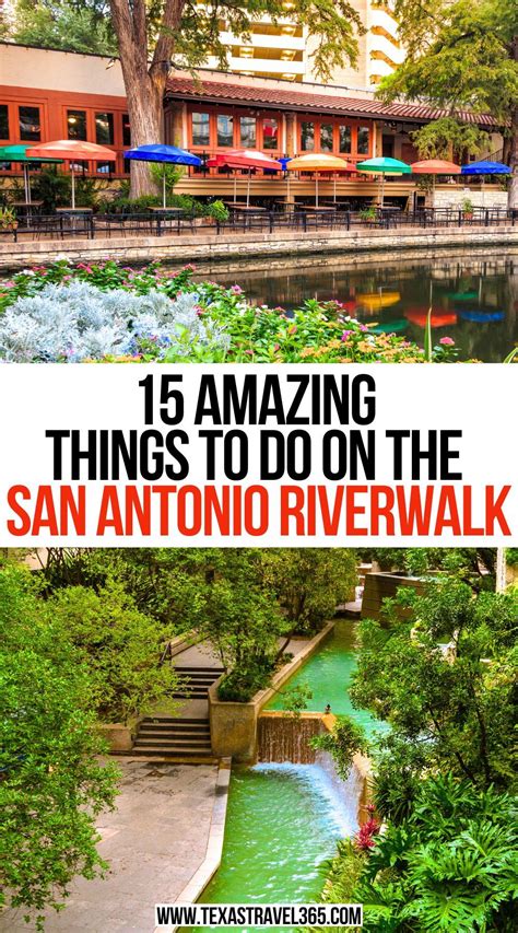 15 Amazing Things To Do On The San Antonio Riverwalk In 2024 San