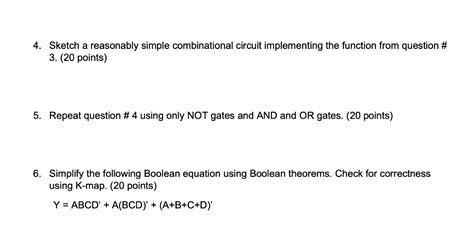 Solved 4 Sketch A Reasonably Simple Combinational Circuit