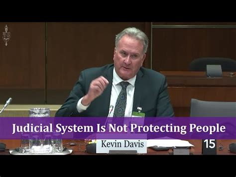 Mayor Kevin Davis Judicial System Is Not Protecting People