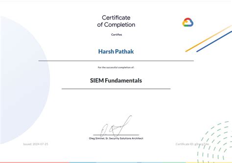 Harsh Pathak On Linkedin Strengthening My Skills With The Latest Certifications In Chronicle Siem