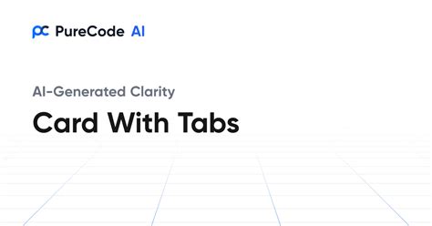 build great clarity card with tabs components faster using ai tools