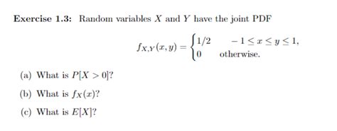 Solved Exercise Random Variables X And Y Have The Joint Chegg