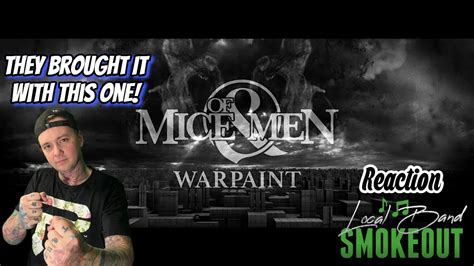ITS EVERYTHING I WANTED Of Mice Men Warpaint Reaction Review