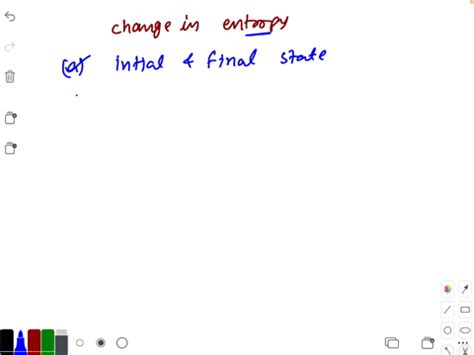 SOLVED The Change In Entropy Of A System Can Be Calculated Because A It Depends Only On The C