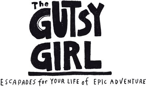 The Gutsy Girl