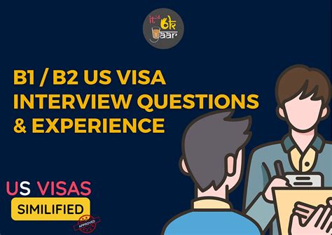 B1 B2 Visa Interview Questions And Answers Usa Tourist B1 An
