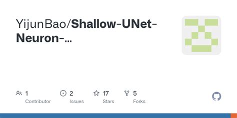 Github Yijunbaoshallow Unet Neuron Segmentationsuns