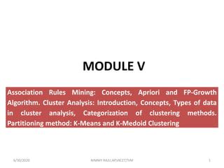 Cs Datamining And Warehousing Module Ppt