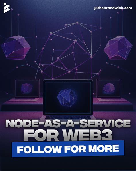 Introducing Node As A Service For Web3 A Streamlined Approach To Managing Blockchain Nodes