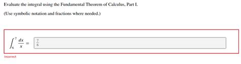 Solved Evaluate The Integral Using The Fundamental Theorem