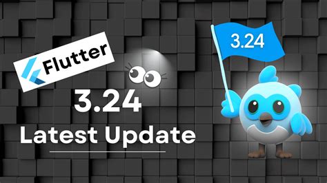 Flutter 324 Is Here Whats New In The Latest Update Web And Mobile App Development