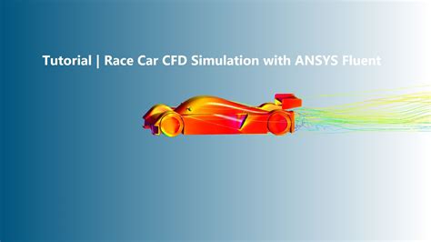 Ansys Fluid Flow Fluent Tutorial Aldojoysburns