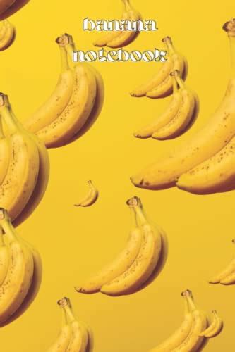 Banana Notebook Banana Notebook Cute Banana Journal Ruled Composition