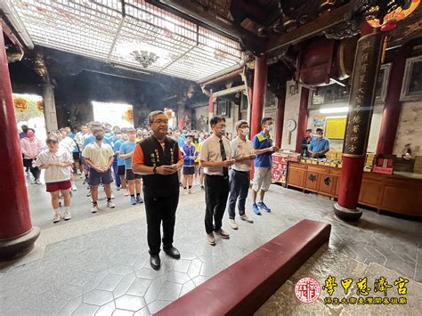 學甲慈濟宮 112年5月15日歡迎【學甲國中校長率領學甲國中師生】蒞臨本宮參拜保生大帝、文昌帝君偕列位眾神尊，保佑