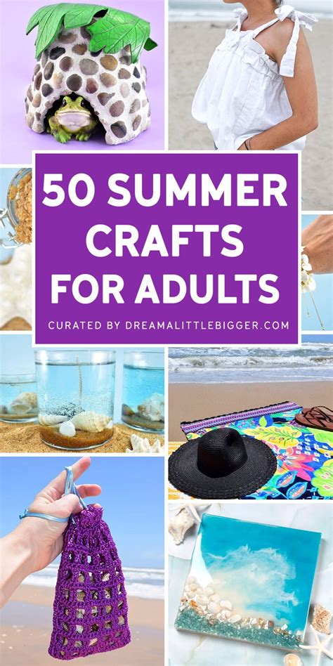 Dreamalittlebigger Summer Crafts For Adults Pin ⋆ Dream A Little Bigger