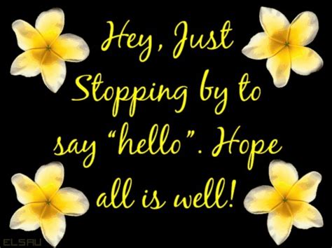 Hope Everything Is Well Quotes Quotesgram