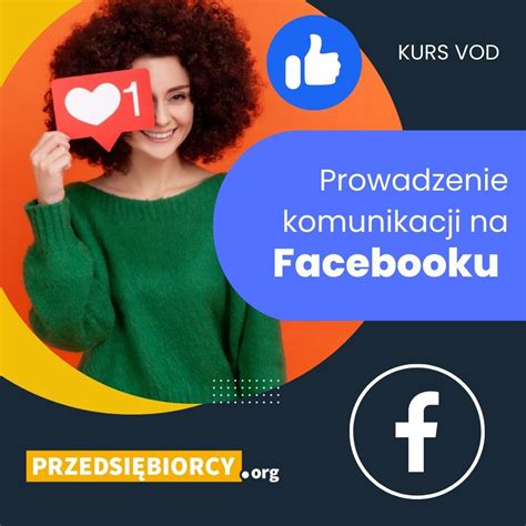 kurs facebook skuteczne prowadzenie komunikacji na facebook