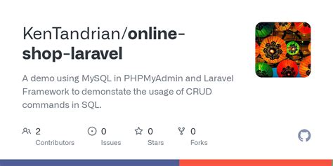 GitHub KenTandrian Laravel Crud Demo A Demo Using MySQL In