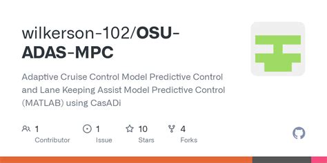 GitHub Wilkerson 102 OSU ADAS MPC Adaptive Cruise Control Model